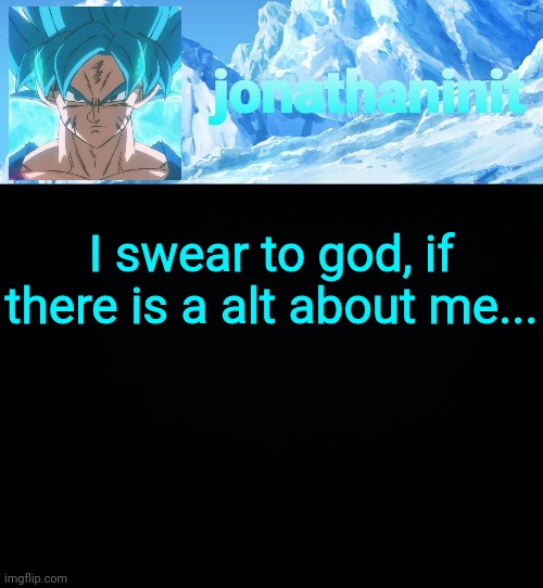 jonathaninit but super saiyan blue - Imgflip