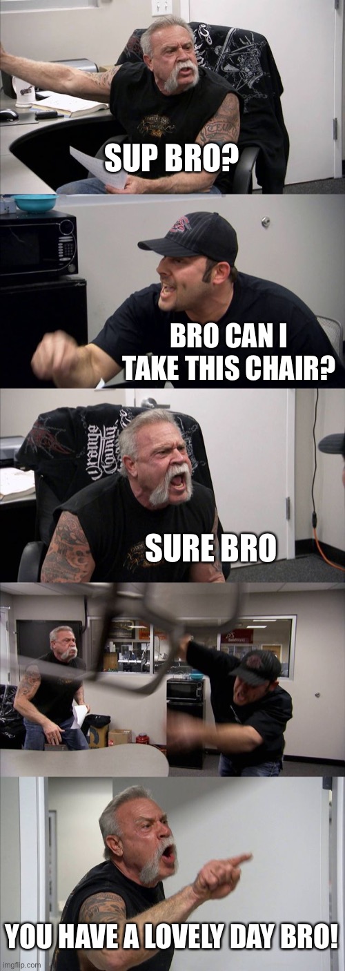 American Chopper Argument Meme - Imgflip