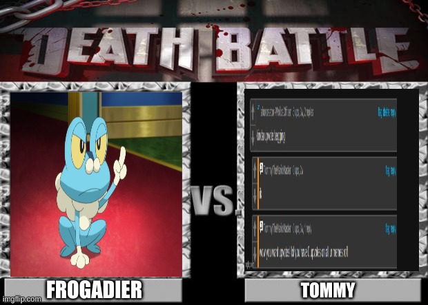 Frogadier Vs. Tommy - Imgflip