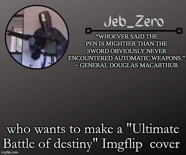 Jeb_Zeros Announcement template - Imgflip