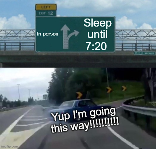 Left Exit 12 Off Ramp Meme - Imgflip