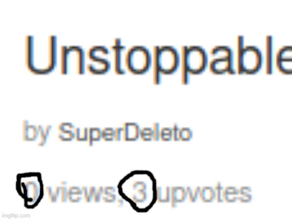 Unstoppable. - Imgflip