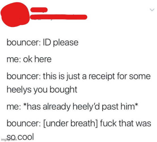 i should get me some heelies - Imgflip