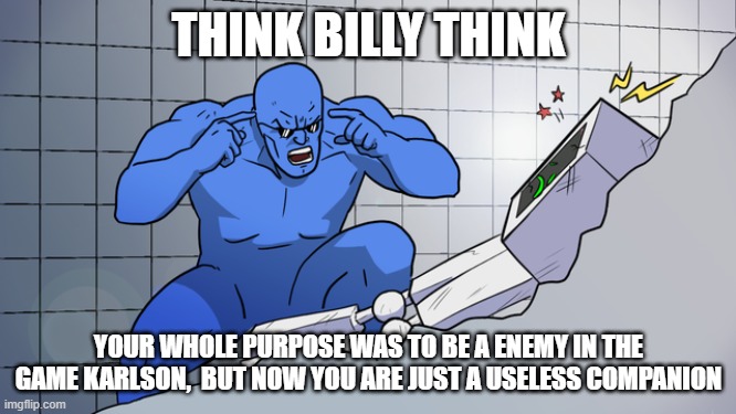 Dani Dev - Think billy think - Imgflip