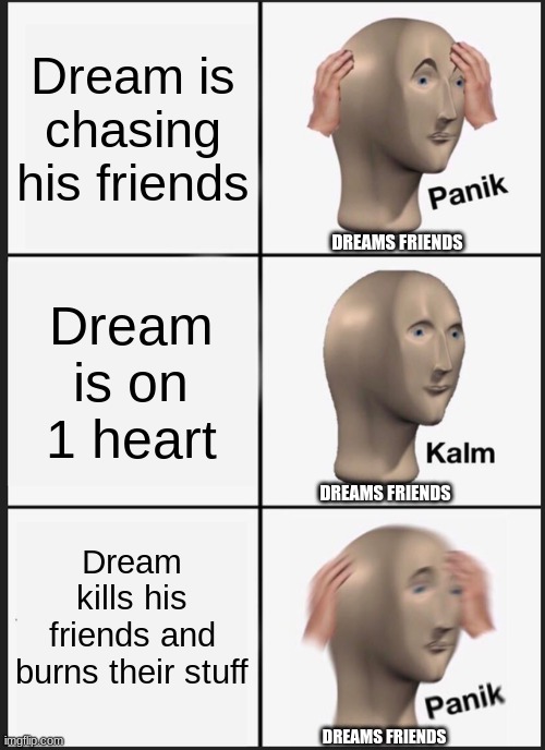 Panik Kalm Panik Meme - Imgflip