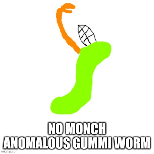 Carlos as a Gummy Worm (i know i forgot his wings and tail} - Imgflip