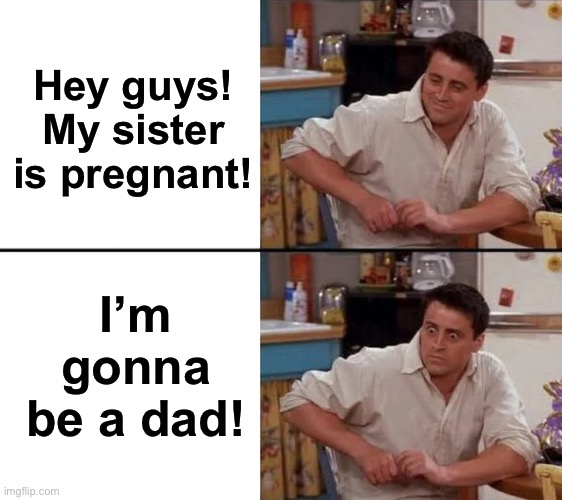 Excuse me what? - Imgflip