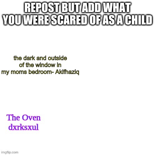 theres a little story about what happened outside my moms window. - Imgflip