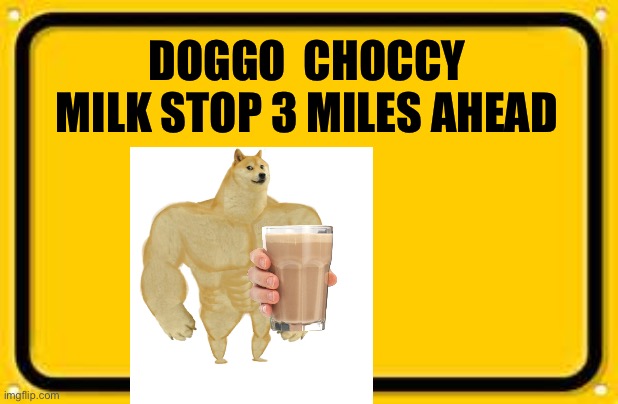 Blank Yellow Sign Meme Imgflip