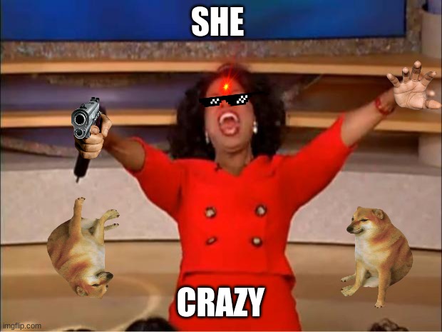 Oprah You Get A Meme - Imgflip