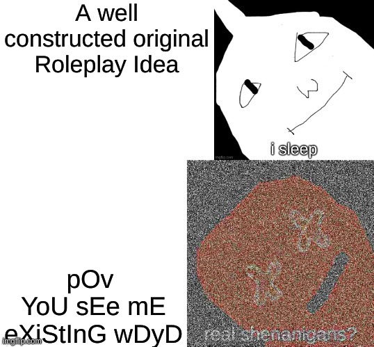 Seriously, why is it like that nowadays in the rp stream - Imgflip