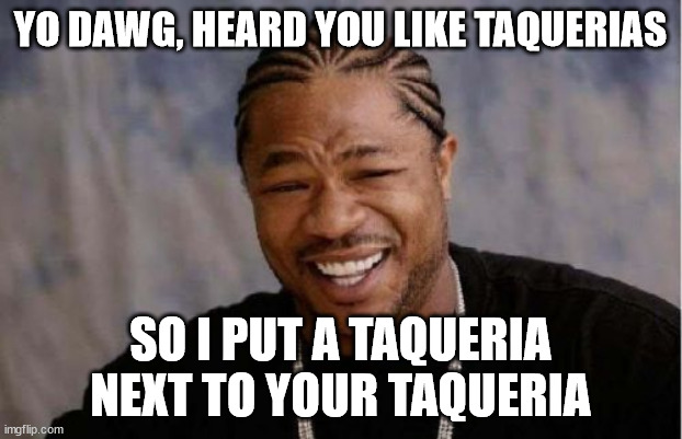 Yo Dawg Heard You Meme - Imgflip