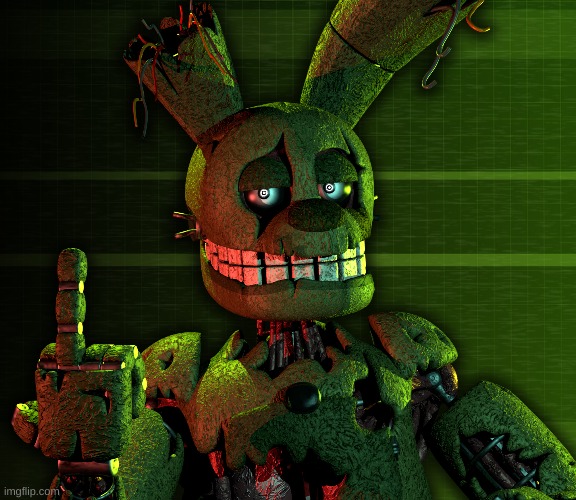 a message from springtrap - Imgflip