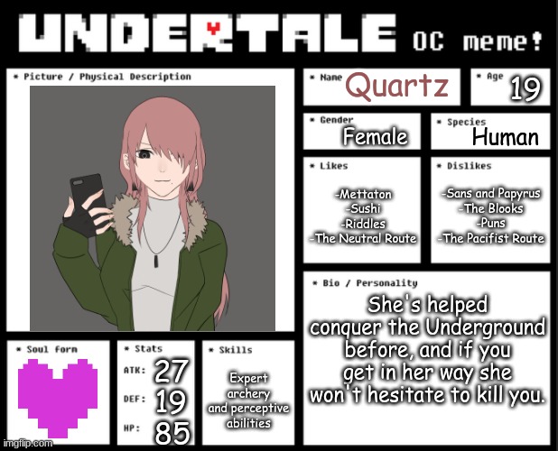 The Latest Of My Undertale OCs Quartz For Those Concerned She s 