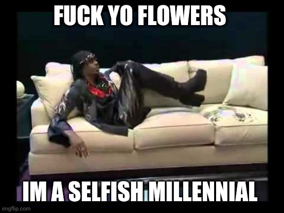 Rick James Fuck Yo Couch - Imgflip