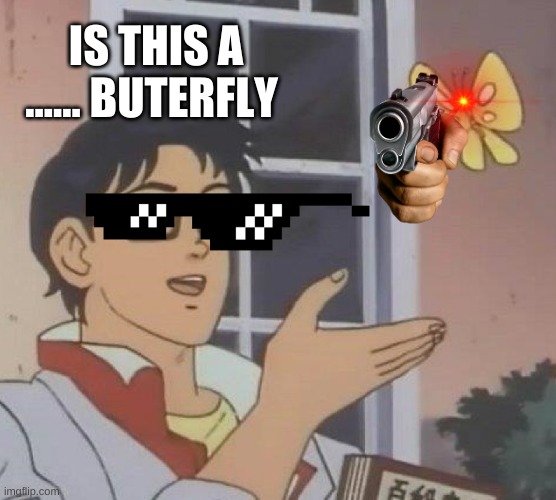 Is This A Pigeon Meme - Imgflip