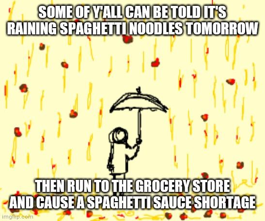 Image tagged in funny memes - Imgflip