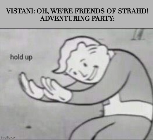 Fallout Hold Up - Imgflip