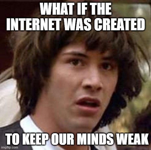 Conspiracy Keanu Meme - Imgflip