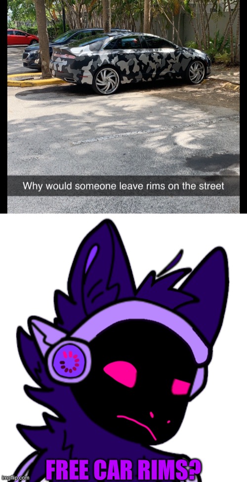 Bro, free car rims (repost) - Imgflip