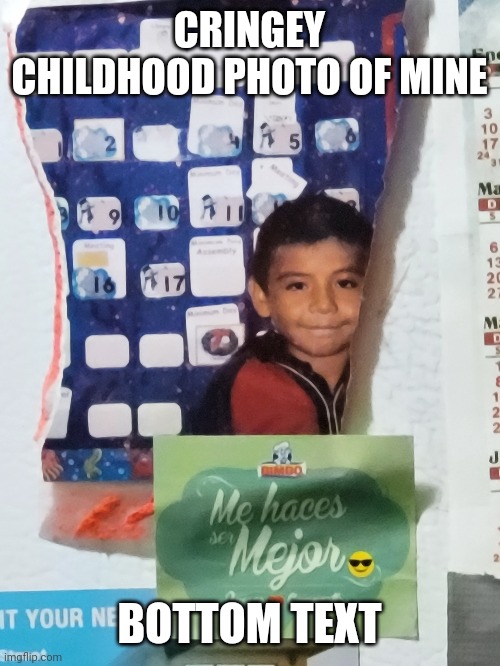 This was December- when I was in first grade - Imgflip