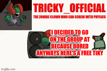 Tricky_Official Announcement V2 - Imgflip