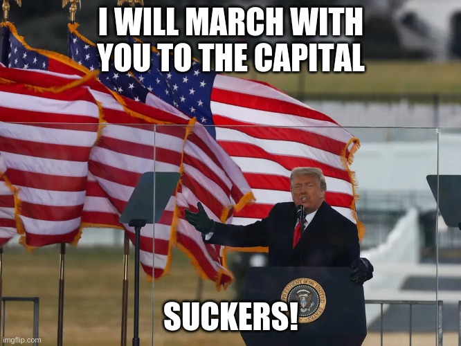 Jan 6th march! - Imgflip