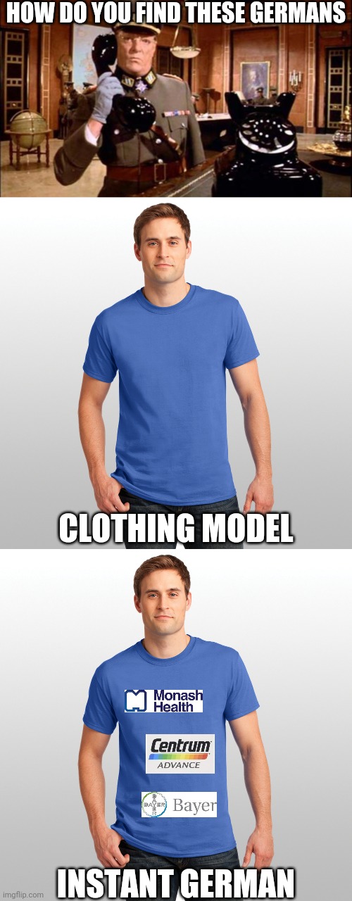 WHAT GERMANS DO TO MAKE CLOTHING AND BUSINESS COOL AND SUPERIOR - Imgflip