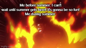 That's some burning hot weather. - Imgflip