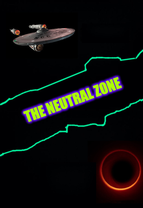 the neutral zone Blank Template - Imgflip