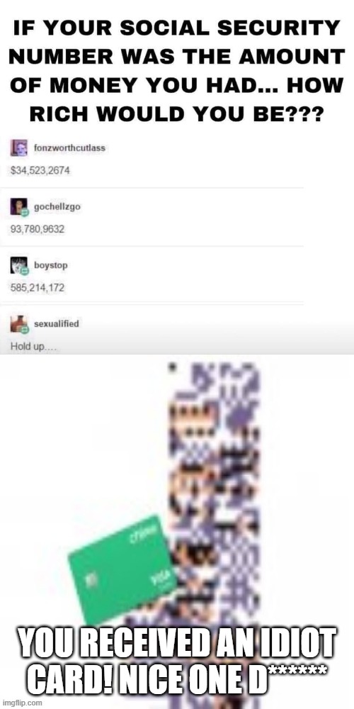 Idiot card - Imgflip