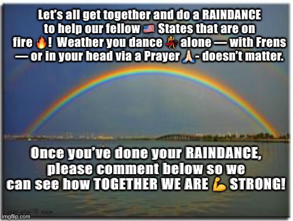 Call for Nationwide RAINDANCE! - Imgflip