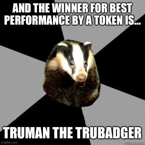 backstage badger - Imgflip