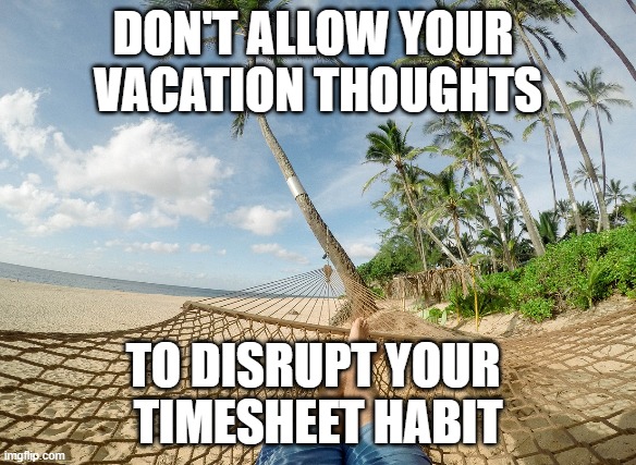 Timesheet Reminder Memes GIFs Imgflip