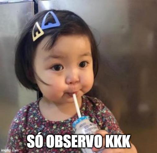 Memes So Observo Mocidade Só Observo É Apenas Um Meme..mas Alguns