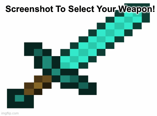 Select The Weapon! - Imgflip