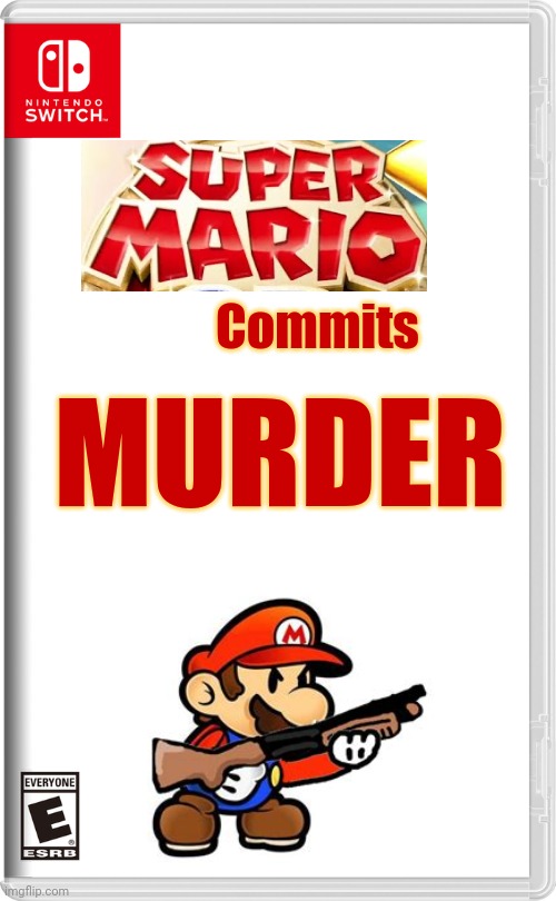 Super Mario Commits Murder - Imgflip