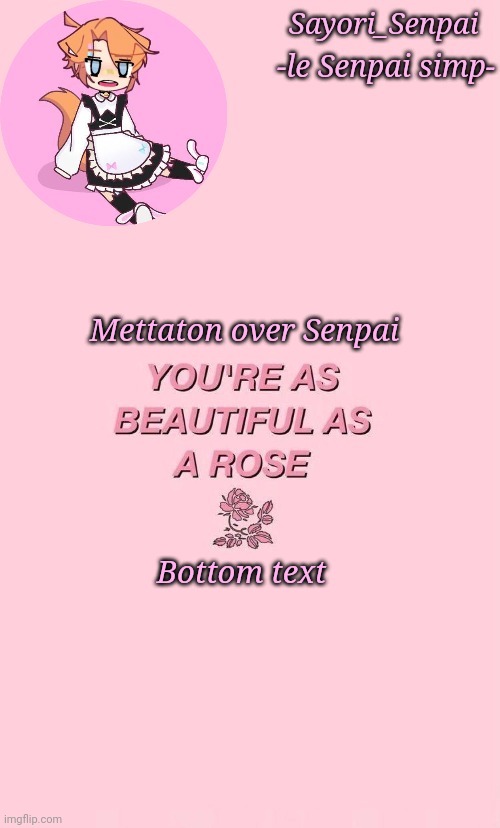 Senpai Crusher, Death By Roses, Power of THORNS. - Imgflip