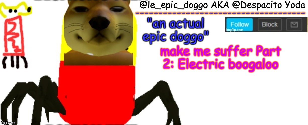 Le_epic_doggo's TRUE temp - Imgflip
