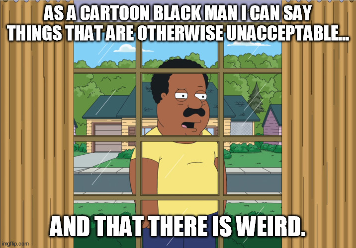 that's a weird appendage... - Imgflip