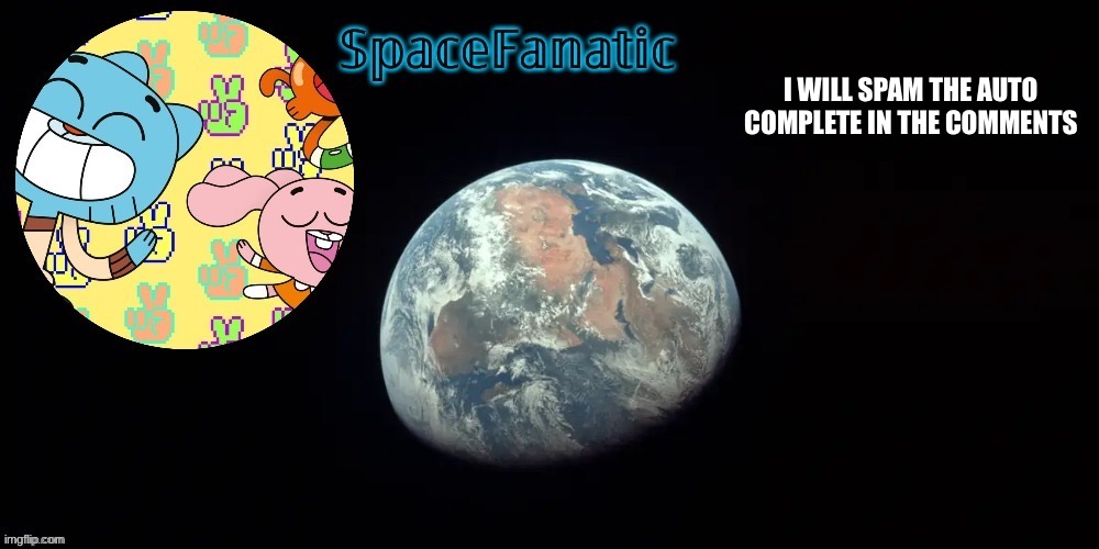 SpaceFanatic's announcement template - Imgflip