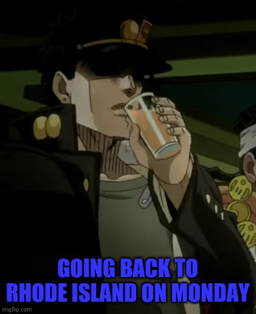 Image tagged in jotaro drinking iced tea - Imgflip
