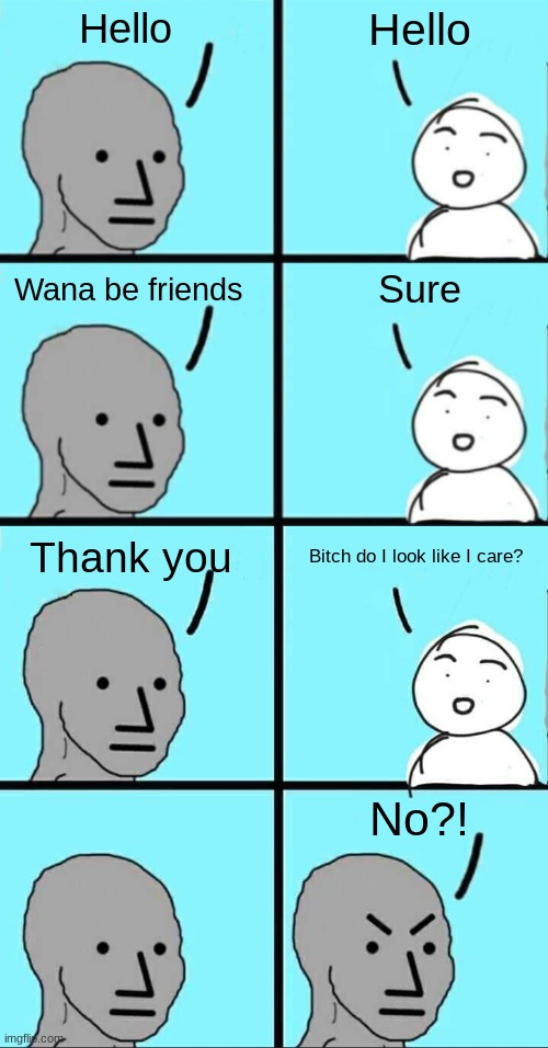 Another npc's getting smarter meme!! - Imgflip