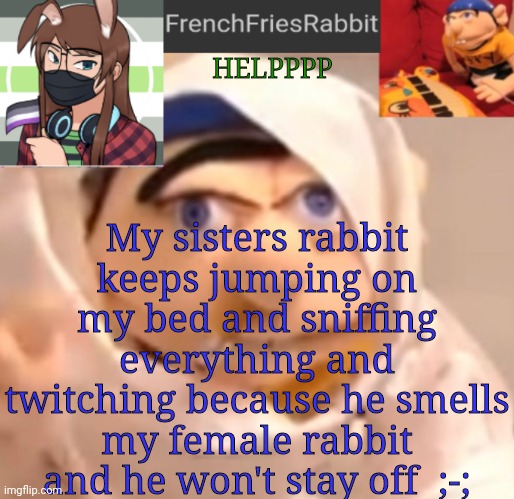 He's the reason why I'm even awake - Imgflip