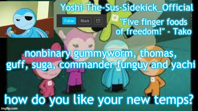 Yoshi-The-Sus-Sidekick_Official's Sushi Pack Temp - Imgflip
