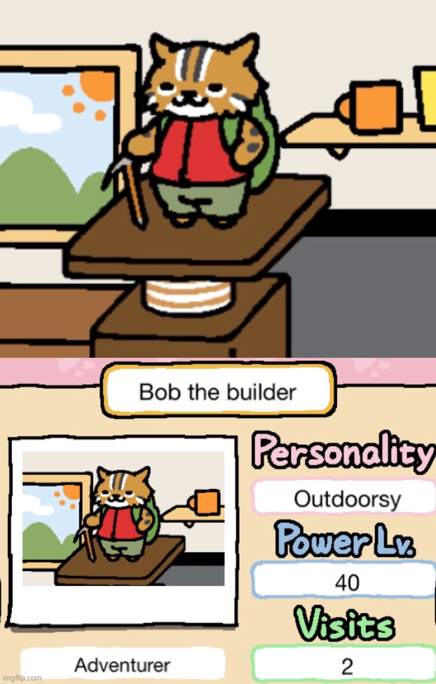 His original name is Bob and i rename it “Bob the builder” because why ...