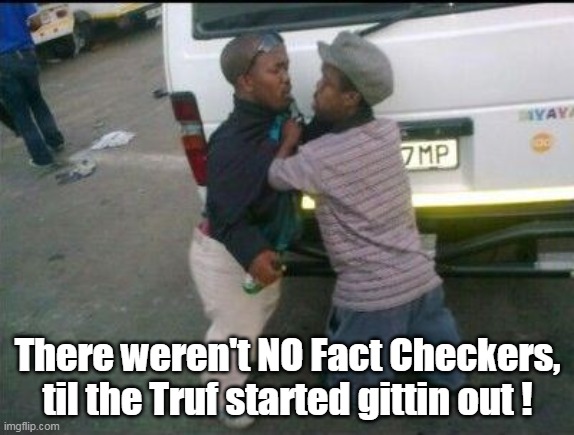 The Truf, and nuffin but the Truf - Imgflip