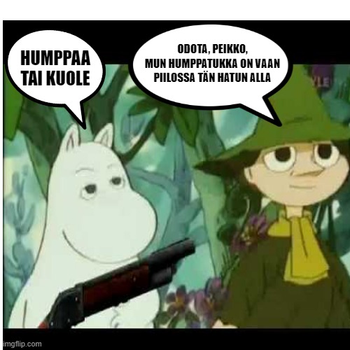 Muumi: humppaa tai kuole - Imgflip