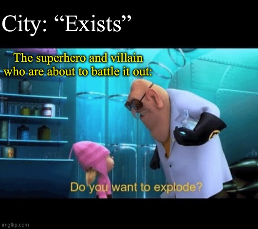 Destruction all around - Imgflip