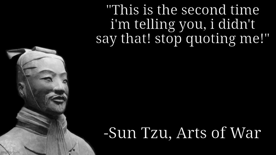 Sun Tzu - Imgflip